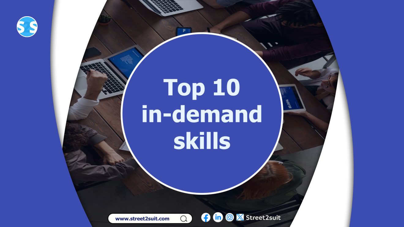 Top 10 In-Demand Skills - Street2Suit