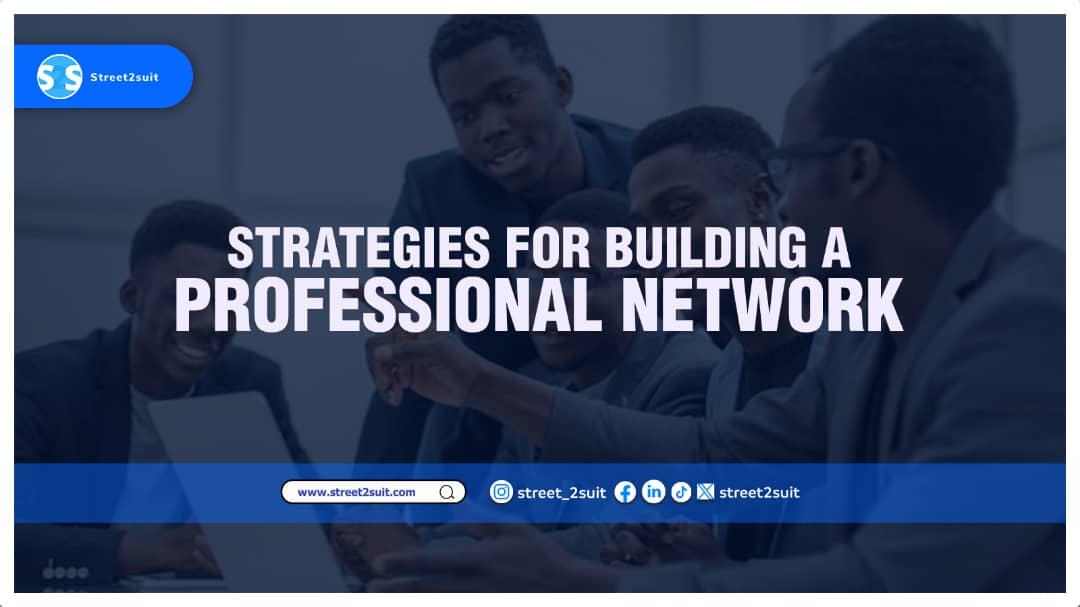 Strategies for Building a Professional Network That Truly Works ...